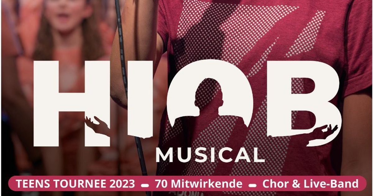 Biblische Erzählung in neuem Gewand: Hiob-Musical der Adonia ...