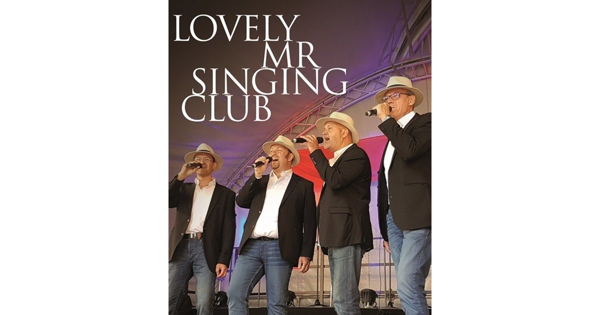 Lovely Mr Singing Club live im Konzerthaus Harff | Stadt Herzogenrath
